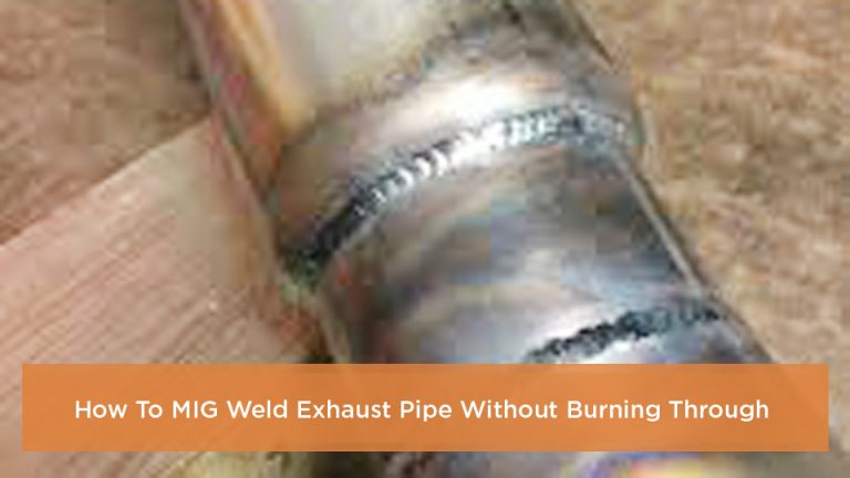 How I MIG Weld Exhaust Pipe Without Burning Through
